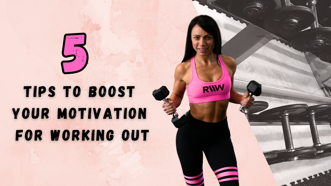 5 Tips To Boost Your Motivation for Working Out! – Making Fit Life®